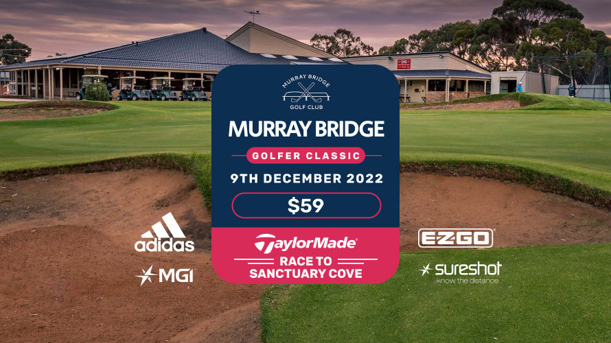 Play our Golfer Tour Event at Murray Bridge Golf Club 9th December 2022 ...