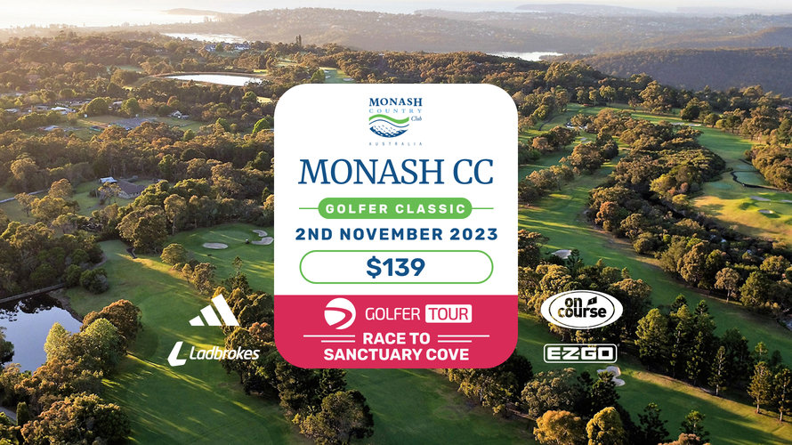 Play the Exclusive Monash CC Golfer Classic 2nd November 2023 just $139.00