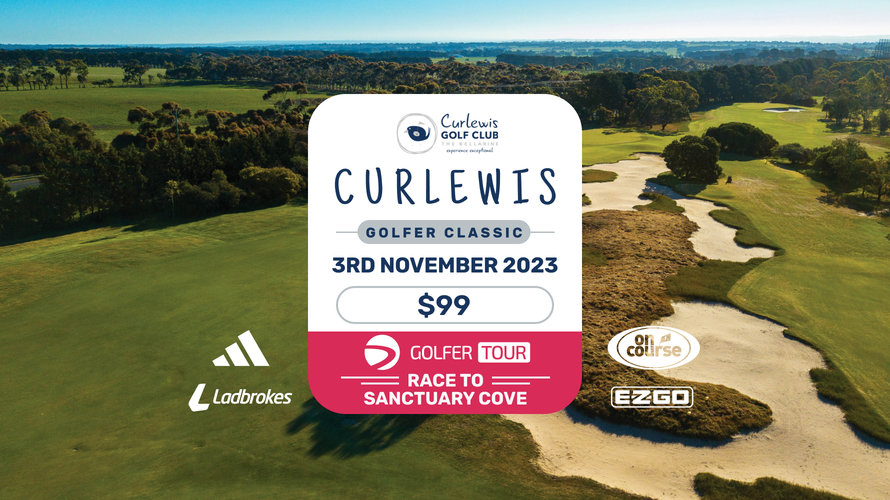 Play the Curlewis Golfer Classic 3rd November 2023! just $99.00