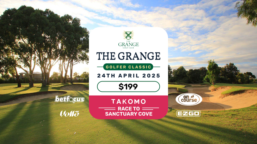 The Grange Golfer Classic 24th April 2025 just $199.00