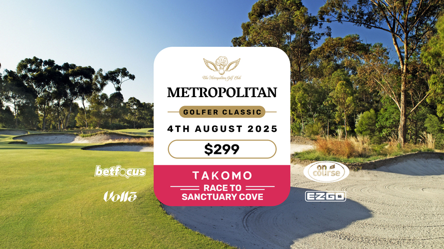 Metropolitan Golfer Classic August 4th 2025 just $299.00